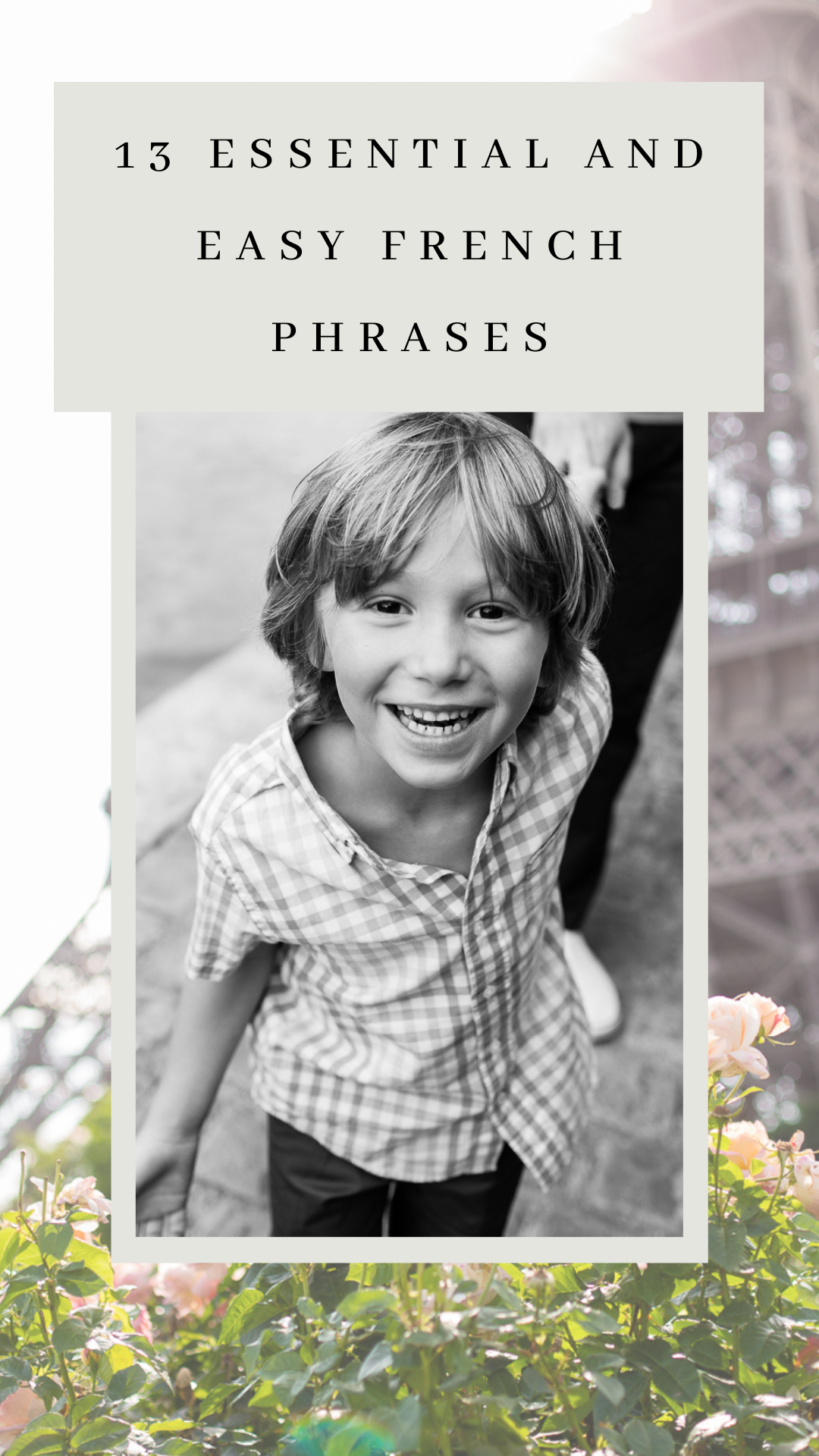 13 Essential and Easy French Phrases For Your Paris Trip - Best Paris ...